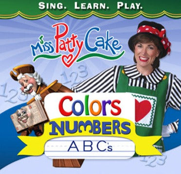 Colors, Numbers and ABCs (CD) – Miss Pattycake